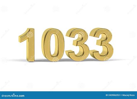 Golden 3d Number 1033 - Year 1033 Isolated On White Background Royalty ...