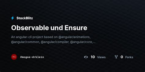 Observable Und Ensure StackBlitz