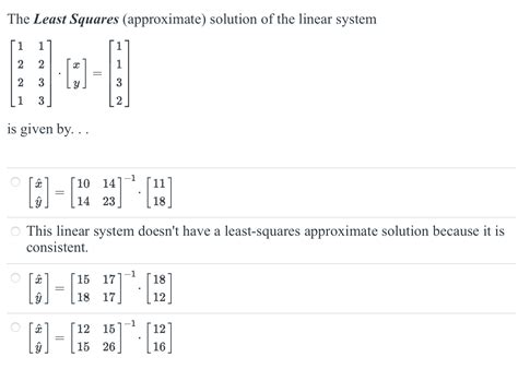 Solved The Least Squares Approximate Solution Of The Chegg