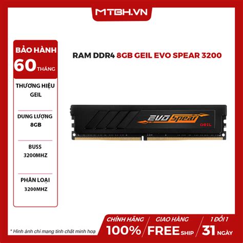 RAM DDR4 8GB GEIL EVO SPEAR 3200 Máy Tính Biên Hòa