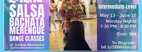 Intermediate Salsa Bachata And Merengue Dance Class Series May 13 Jun
