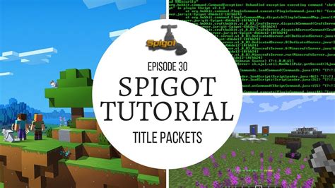 Spigot Plugin Development Title Packets YouTube