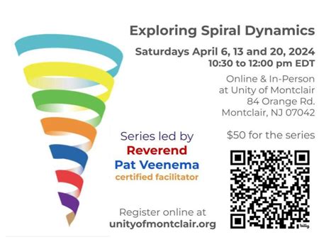 Spiral Dynamics Series Begins Unity Of Montclair