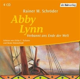 Abby Lynn Verbannt ans Ende der Welt Hörbuch Download Audioteka