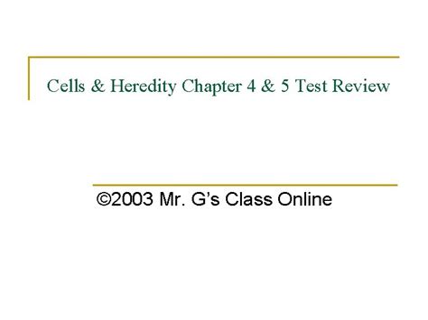 Cells Heredity Chapter 4 5 Test Review 2003