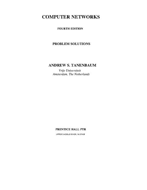 Andrew S Tanenbaum Computer Networks 4th Edition Solutions Manual
