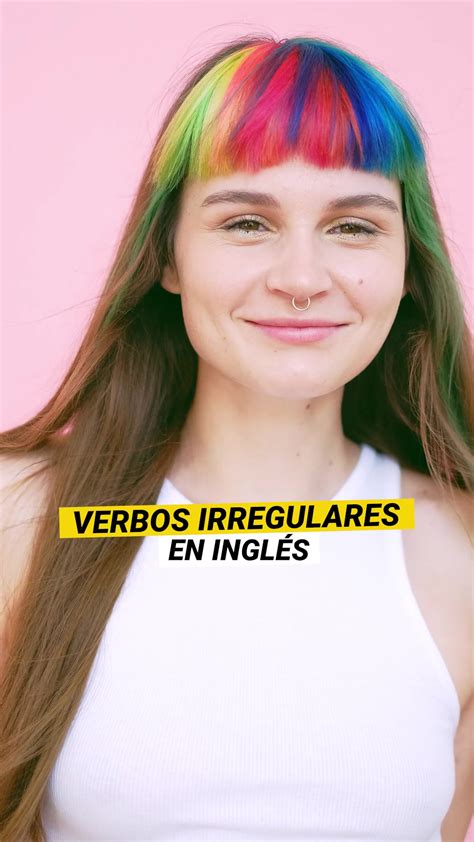 🚀aprender Verbos Irregulares En InglÉs🧠¿lo Sabías Inglés Aprenderinglés Hablaringlés