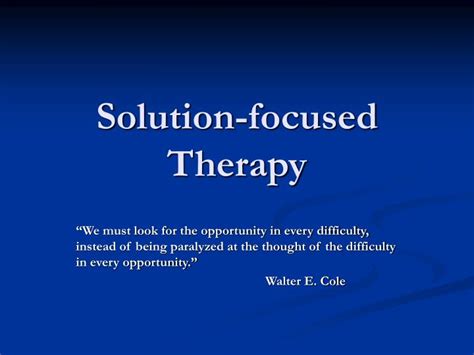 Ppt Solution Focused Therapy Powerpoint Presentation Free Download