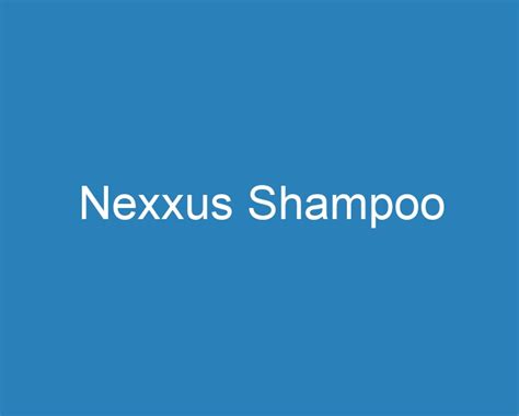 20 Best Nexxus Shampoo 2023 Curee