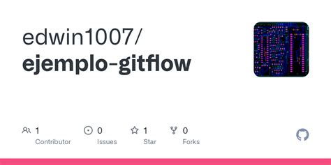 Github Edwin1007ejemplo Gitflow