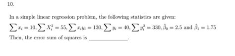 Solved In A Simple Linear Regression Problem The Chegg