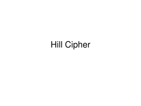 Ppt Hill Cipher Powerpoint Presentation Free Download Id 6783119