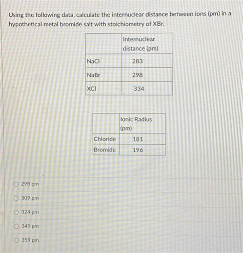 Solved Using The Following Data Calculate The Internuclear