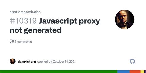 Javascript Proxy Not Generated Issue 10319 Abpframework Abp GitHub