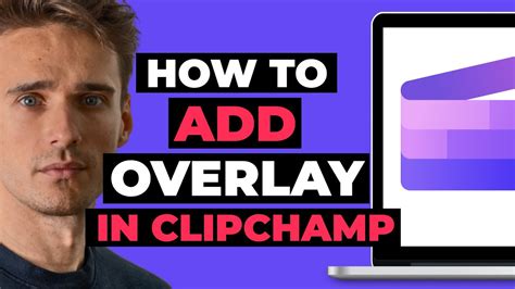 How To Add Overlay In ClipChamp YouTube