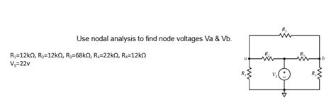 Solved Use nodal analysis to ﻿find node voltages Va ﻿& | Chegg.com