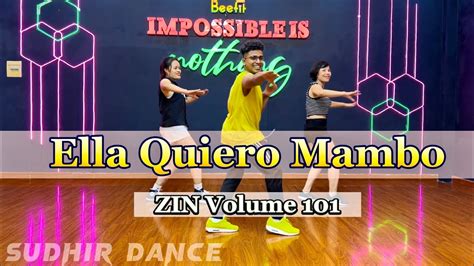 Zin 101 Ella Quiere Mambo Zumba Dance Merengue Zumba
