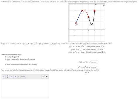 Solved In The Theory Of Cubic Splines We Choose Cubic Chegg
