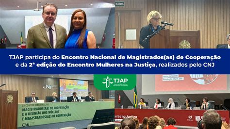 Tjap Participa Do Encontro Nacional De Magistradosas De Cooperação E