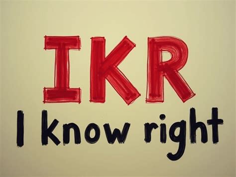 Ikr Meaning Your Guide To This Popular Text Slang 💬