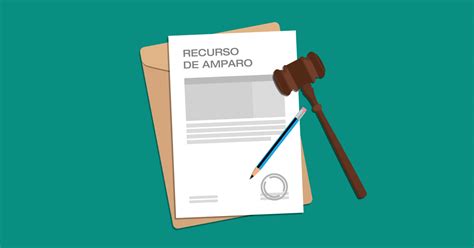 Recurso De Amparo Ecured