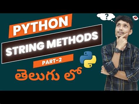 part-2 String methods in python how to use string methods python in Telugu #stringmethods - YouTube