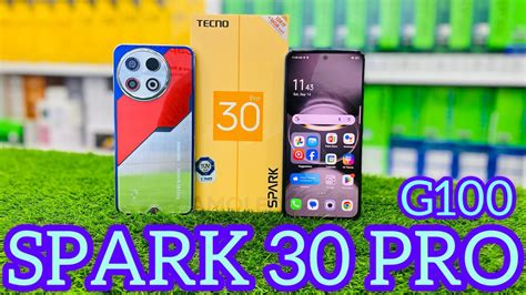 Tecno Spark 30pro Obsidian Edge Unboxingand Review 4 Years Lasting Fluency G100 Chipset Youtube