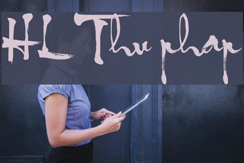 Hl Thu Phap Font
