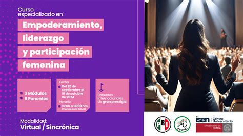 Curso Especializado En Empoderamiento Liderazgo Y Participación Femenina Escuela Onmpri Nacional