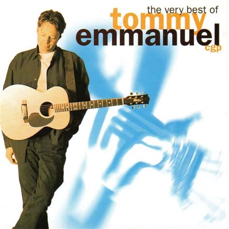 The Very Best Of Tommy Emmanuel Cgp De Tommy Emmanuel 2001 Cd X 2