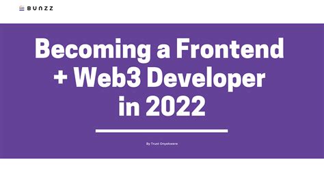 becoming a frontend web3 developer in 2022 by trust onyekwere
