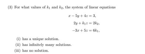 solved 3 for what values of k1 and k2 the system of