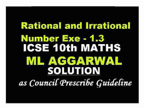 Ml Aggarwal Rational And Irrational Number Exe 1 3 Class 9 Icse Maths Solutions Icsehelp
