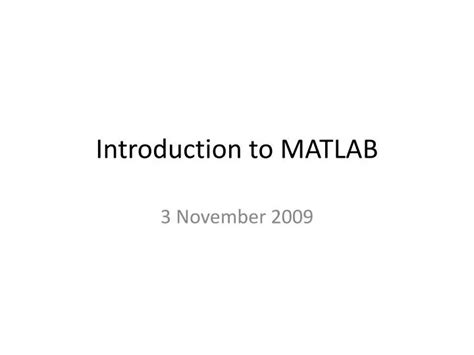 PPT Introduction To MATLAB PowerPoint Presentation Free Download ID 224218