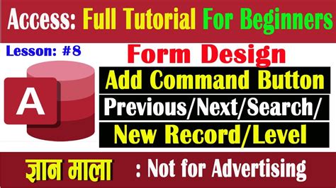 8 Lesson Ms Access Form Design Add Command Button Previous Next Search New Record