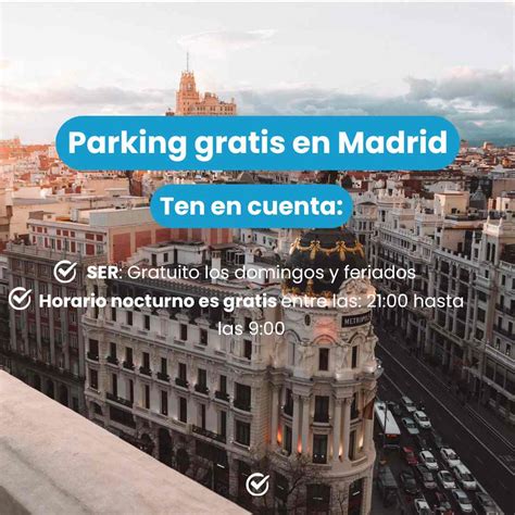 Dónde aparcar gratis en Madrid idoneo