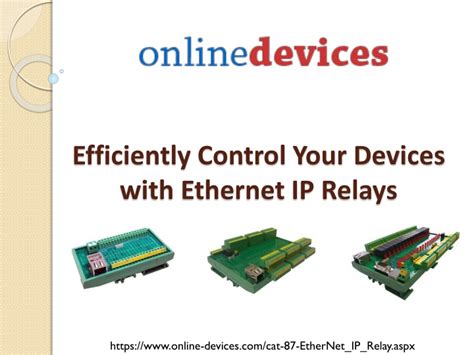 Ppt Efficiently Control Your Devices With Ethernet Ip Relays