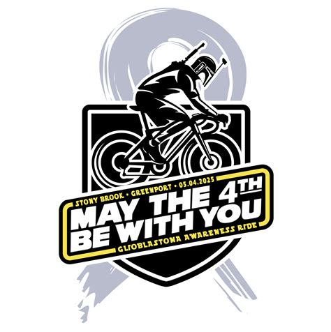 May The Fourth Be With You Glioblastoma Awareness Ride Campaign