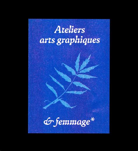 Ateliers Arts Graphiques And Femmage Leaflet Fonts In Use