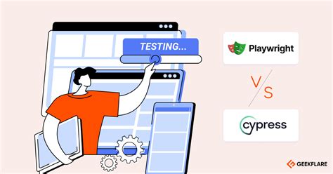 Playwright Vs Cypress Choosing The Best Testing Framework