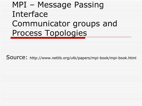 source mpi message passing interface communicator groups and process