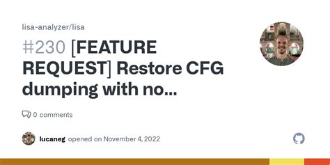 FEATURE REQUEST Restore CFG Dumping With No Analysis Issue Lisa Analyzer Lisa GitHub