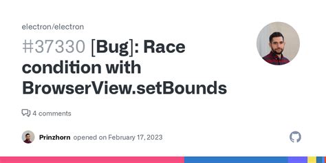 Bug Race Condition With Tbounds · Issue 37330 · Electronelectron · Github