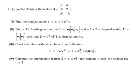 solved 4 points consider the matrix a ⎣⎡20202−1⎦⎤ i find