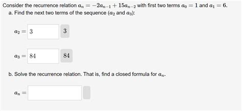Solved Consider The Recurrence Relation An−2an−115an−2