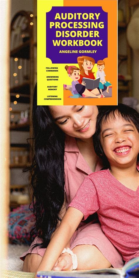 Auditory Processing Disorder Workbook Auditory Processing Auditory
