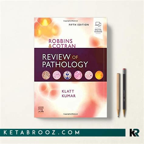 کتاب پاتولوژی عمومی رابینز Robbins And Cotran Pathologic Basis Of Disease