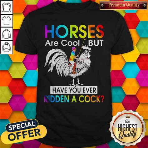 Horses Are Cool But Have You Ever Ridden A Cock Lgbt Men Plain Front