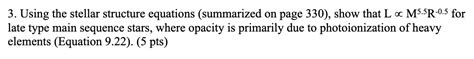 Solved 3 Using The Stellar Structure Equations Summarized