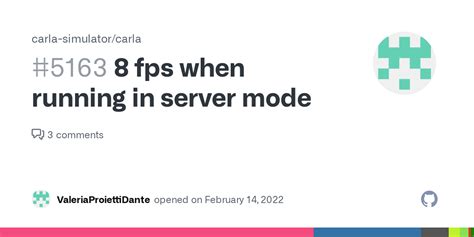 8 Fps When Running In Server Mode · Issue 5163 · Carla Simulatorcarla